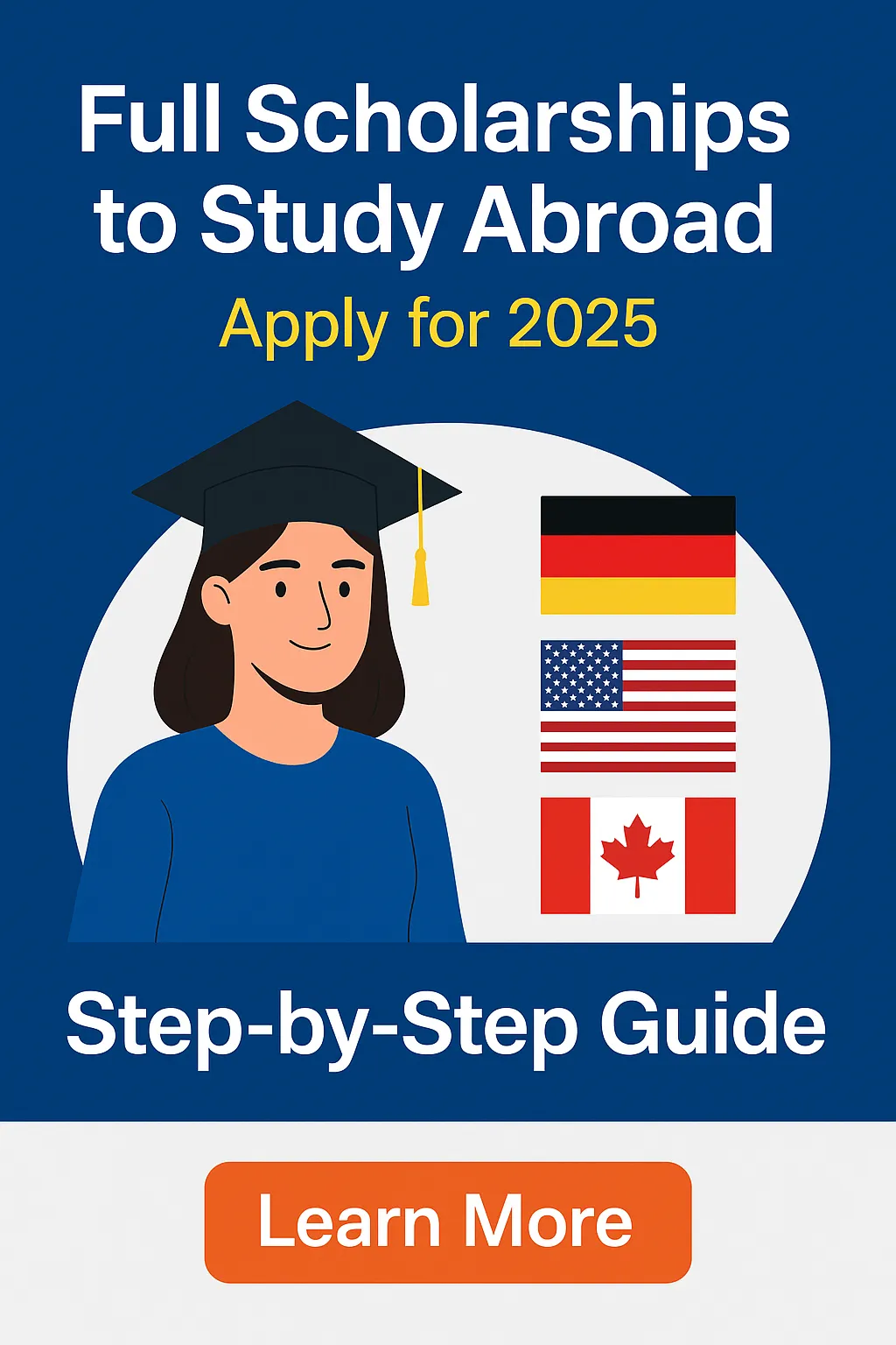 How to Get Full Scholarships to Study Abroad in 2025 (Step-by-Step ...